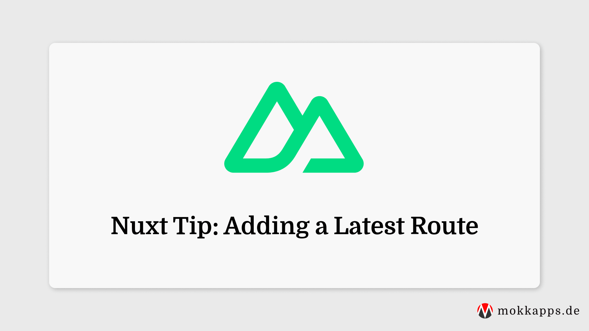 Nuxt Tip: Adding a Latest Route - Michael Hoffmann Nuxt Tip: Adding a Latest Route - Michael Hoffmann